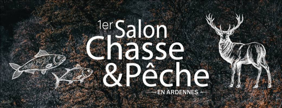 Radio 8 Ardennes | Le premier Salon Chasse et Pêche des Ardennes, ce week-end, au Parc des ...